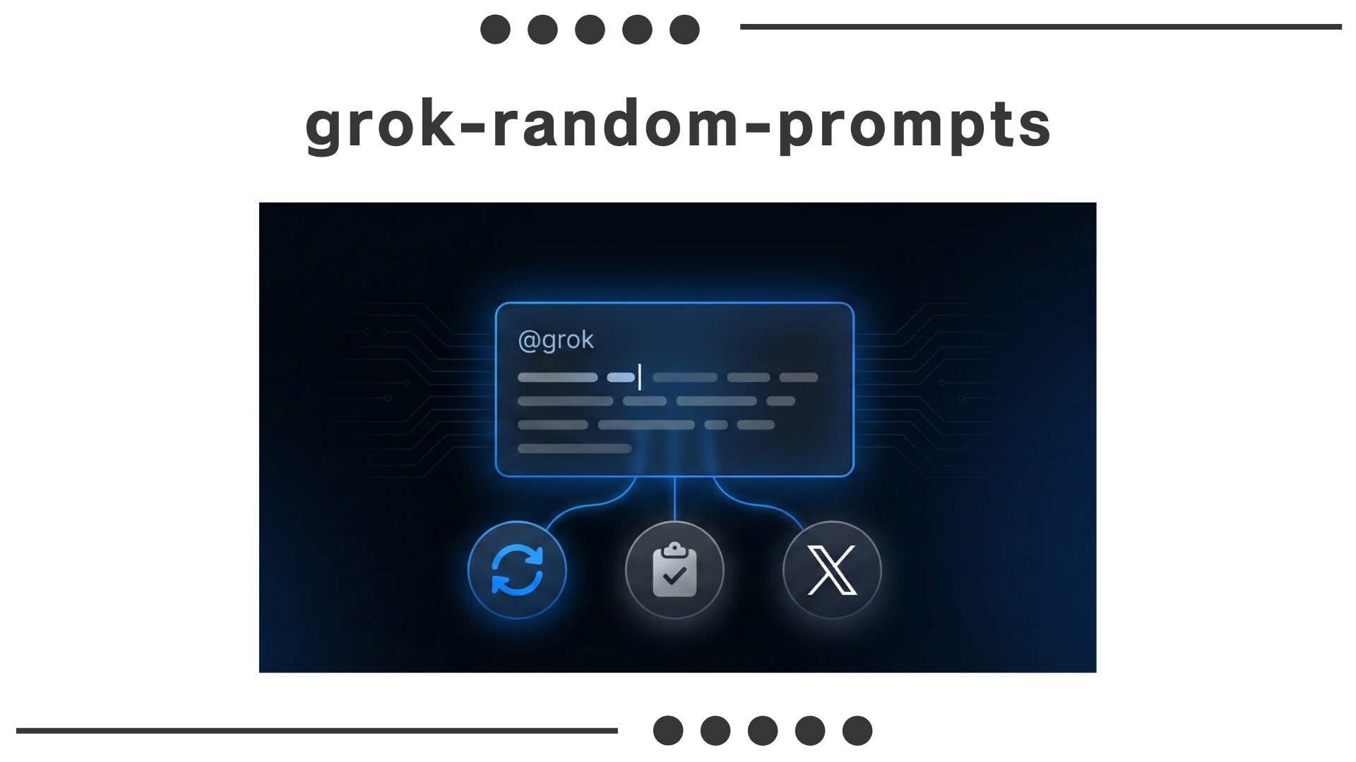 X(旧Twitter)のGrok向けプロンプトをランダム表示